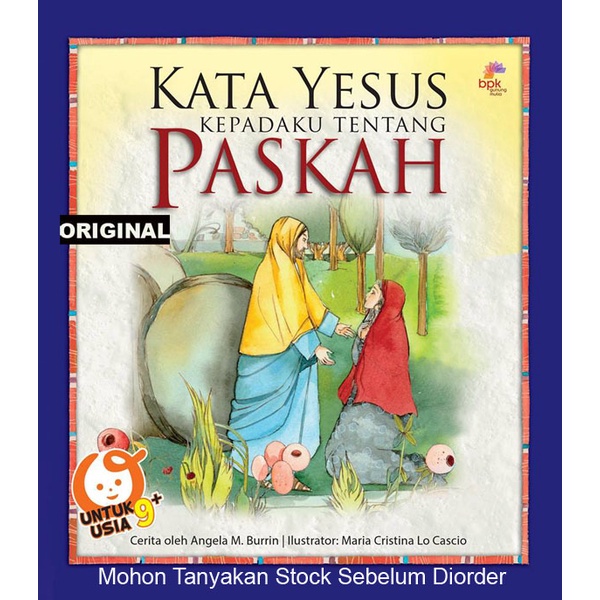 Jual KATA YESUS KEPADAKU TENTANG PASKAH - Buku Cerita Alkitab Bergambar ...