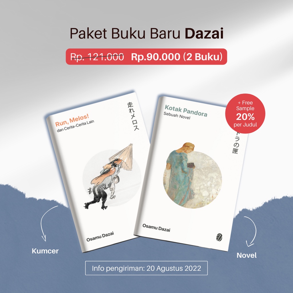 Jual Paket Buku Dazai: Kotak Pandora: Sebuah Novel & Run MElos! Dan Cerita-Cerita Lain | Shopee ...