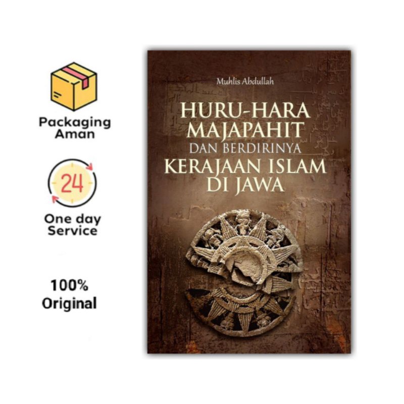 Jual HURU-HARA MAJAPAHIT DAN BERDIRINYA KERAJAAN ISLAM DI JAWA | Shopee Indonesia