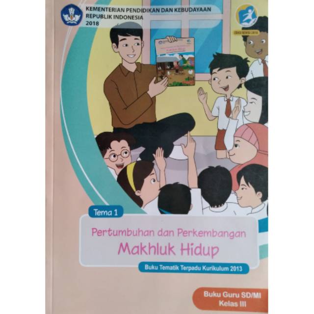 Jual Buku Guru Tema 1 Kelas 3 || Pertumbuhan dan Perkembangan Makhluk Hidup | Shopee Indonesia