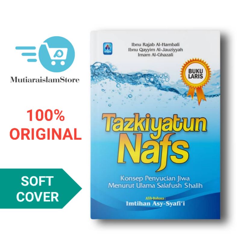 Jual Buku Tazkiyatun Nafs Konsep Penyucian Jiwa Dalam Islam | Shopee ... Jual Buku Tazkiyatun Nafs Konsep Penyucian Jiwa Dalam Islam | Shopee ...