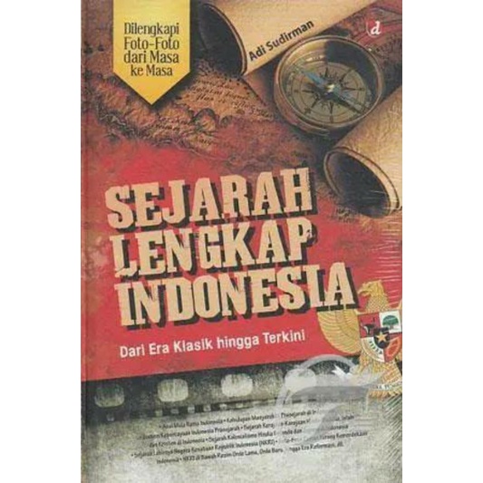 Jual Sejarah lengkap Indonesia dari era klasik hingga terkini adi sudirman Indonesia|Shopee ...