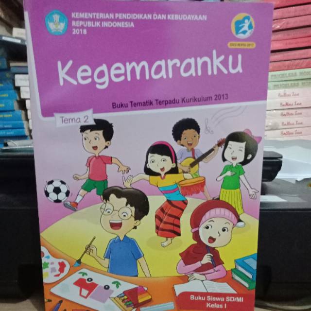 Jual Tematik Terpadu Untuk SD Kelas I Tema 2 : Kegemaranku | Shopee Indonesia