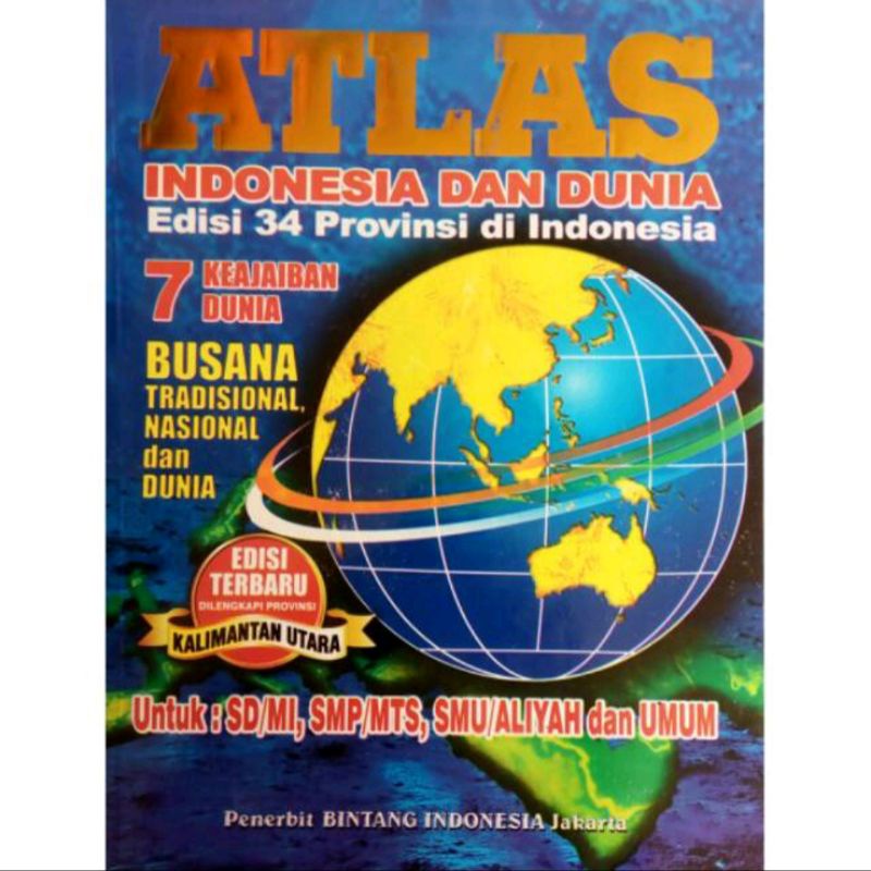 Jual Atlas Indonesia dan Dunia ukuran Besar Edisi 34 Provinsi di Indonesia | Shopee Indonesia