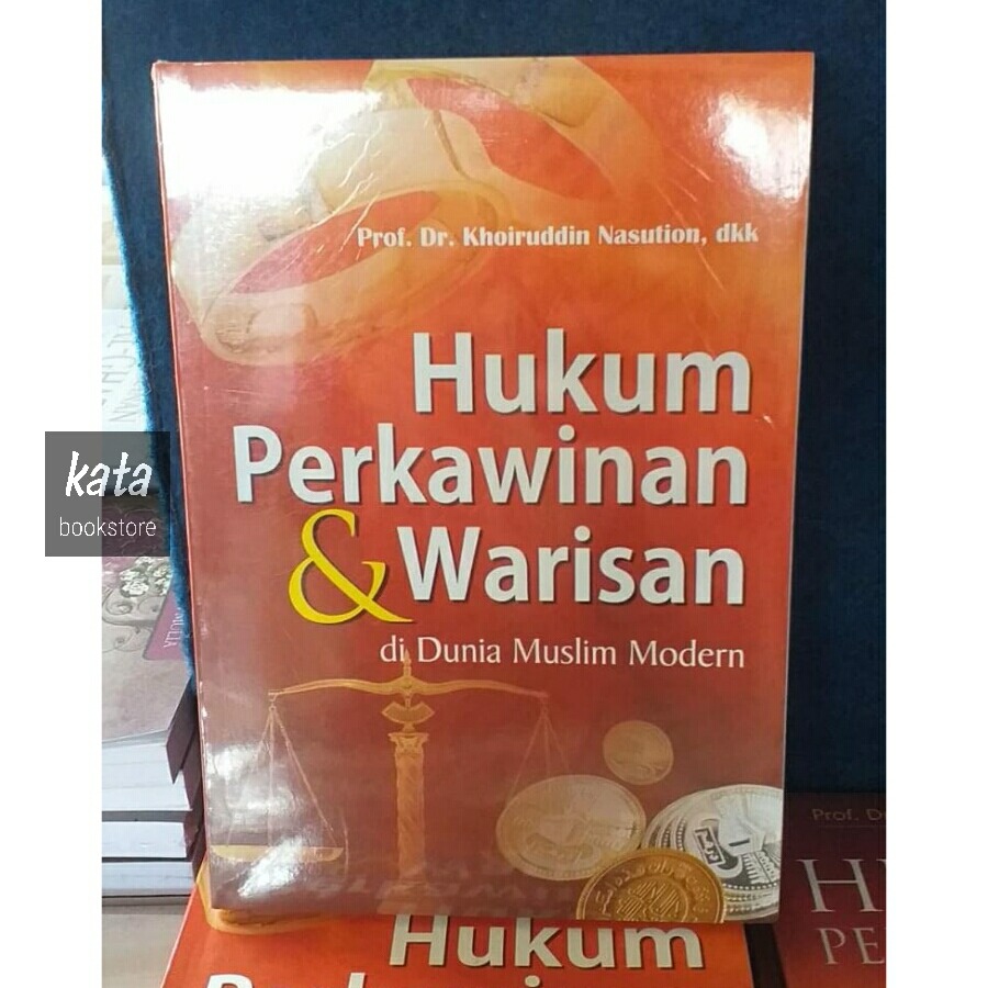 Jual Buku HUKUM PERKAWINAN DAN WARISAN DI DUNIA MUSLIM MODERN - Khoiruddin Indonesia|Shopee ...