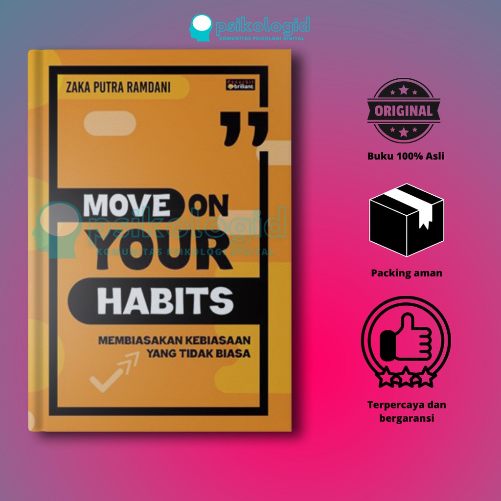 Jual BUKU HABITS - MOVE ON YOUR HABBIT (Brilliant Books) | Shopee Indonesia