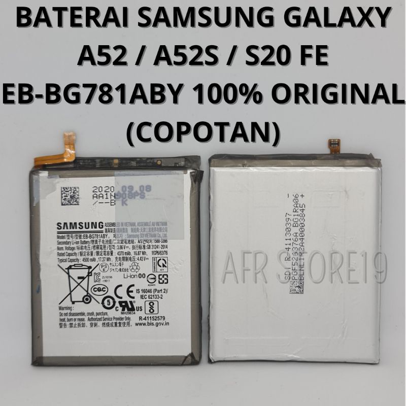 Jual ORIGINAL 100% COPOTAN BATTERY BATRE BATERAI SAMSUNG GALAXY A52 / A52S / S20 FE EB-BG781ABY ...