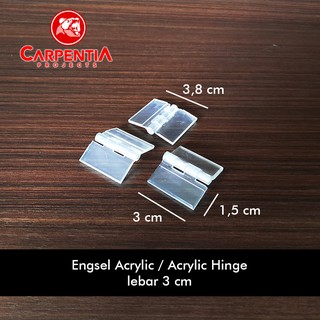 Jual Engsel Akrilik / Acrylic Hinge lebar 3 cm | Shopee Indonesia