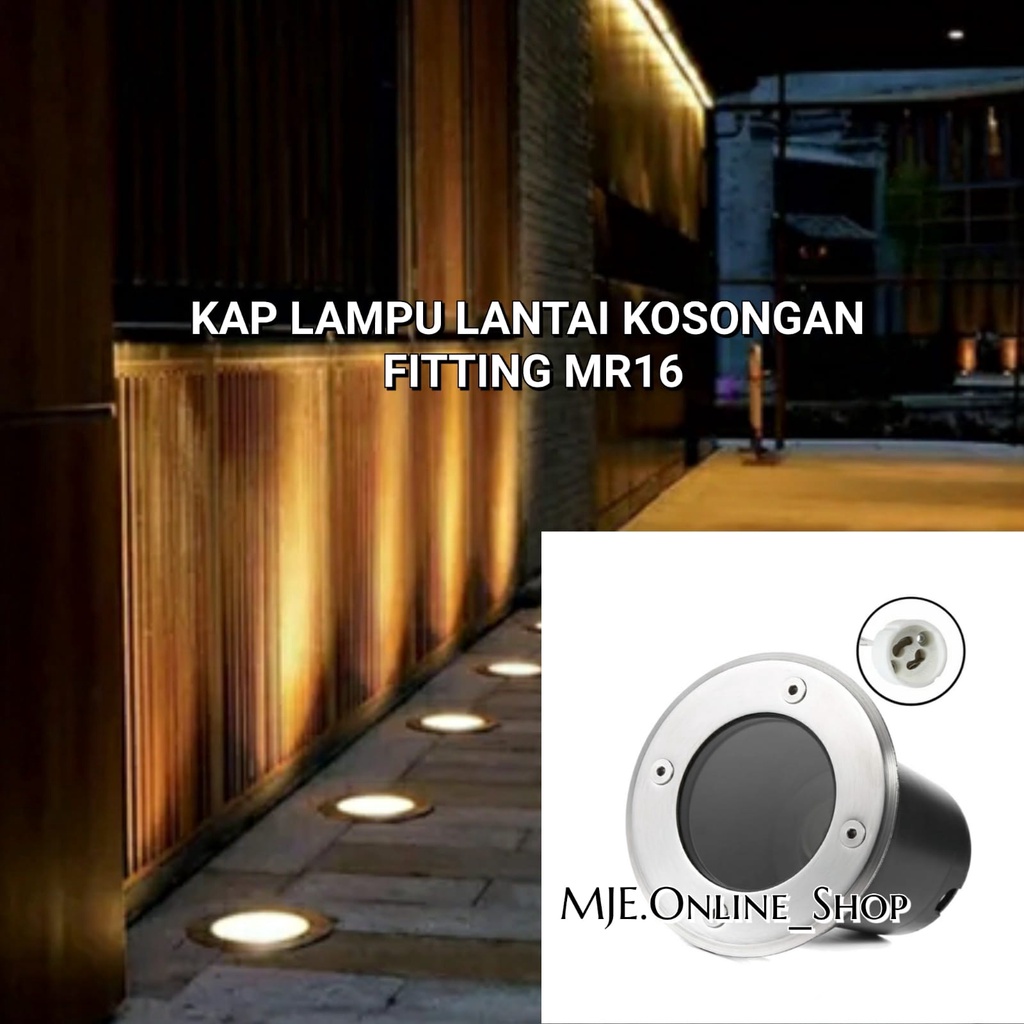 Jual KAP LAMPU LANTAI KOSONGAN FITTING MR16 / HOUSING STEP LIGHT MR16 STEP | Shopee Indonesia
