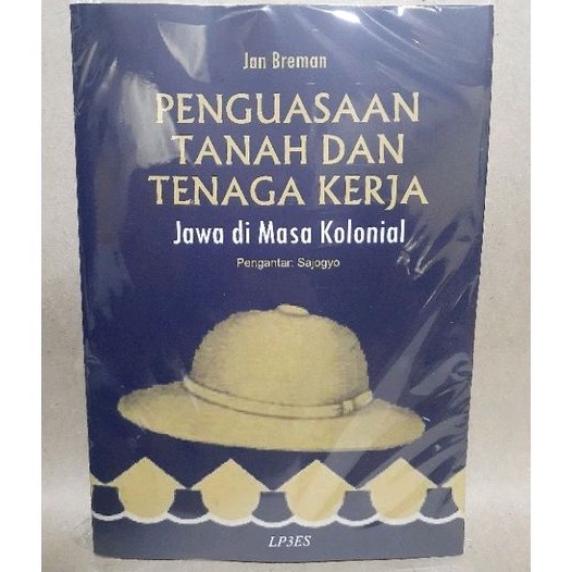 Jual Penguasaan Tanah Dan Tenaga Kerja Jawa Di Masa Kolonial - Jan ...