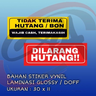 Jual STICKER DILARANG HUTANG / BON + LAMINASI MURAH!! | Shopee Indonesia