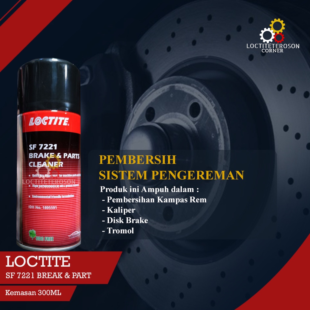 Jual Pembersih Rem dan Bagian - Bagian Mesin LOCTITE SF 7221 300ml ...