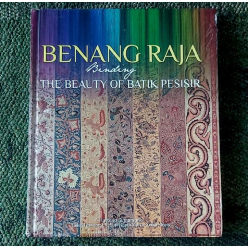 Jual Benang Raja : Binding The Beauty of Batik Pesisir | Shopee Indonesia