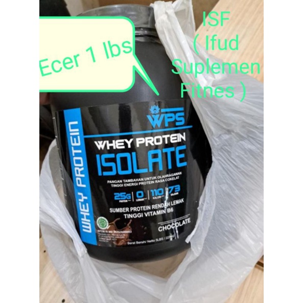 Jual WPS Whey Isolate Ecer 1 lbs Repack 450 Gram WPS Whey Protein ...