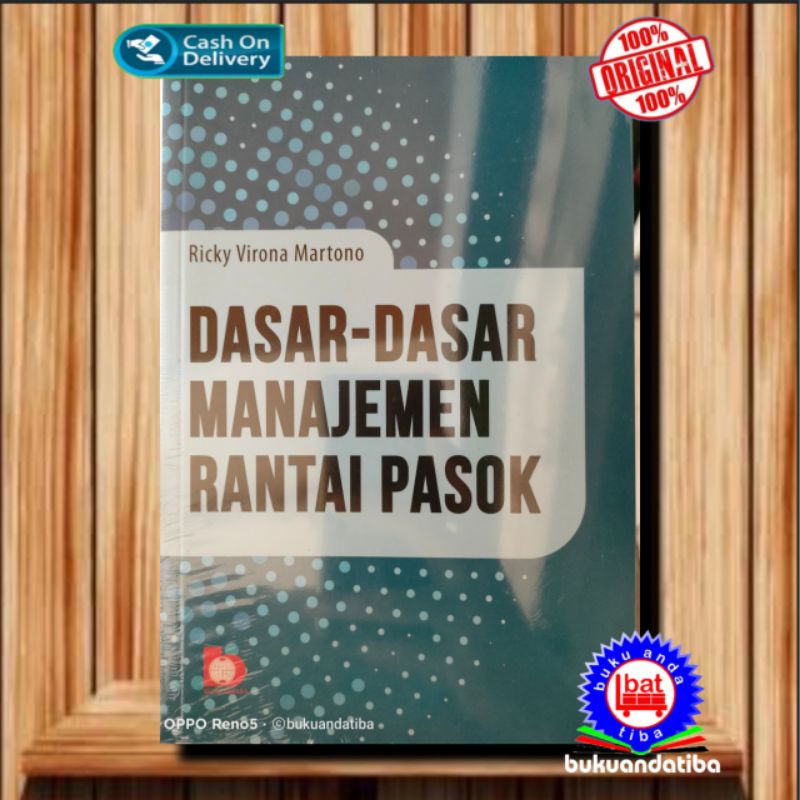 Jual Dasar Dasar Manajemen Rantai Pasok - Ricky Virona Martono | Shopee ... Jual Dasar Dasar Manajemen Rantai Pasok - Ricky Virona Martono | Shopee ...