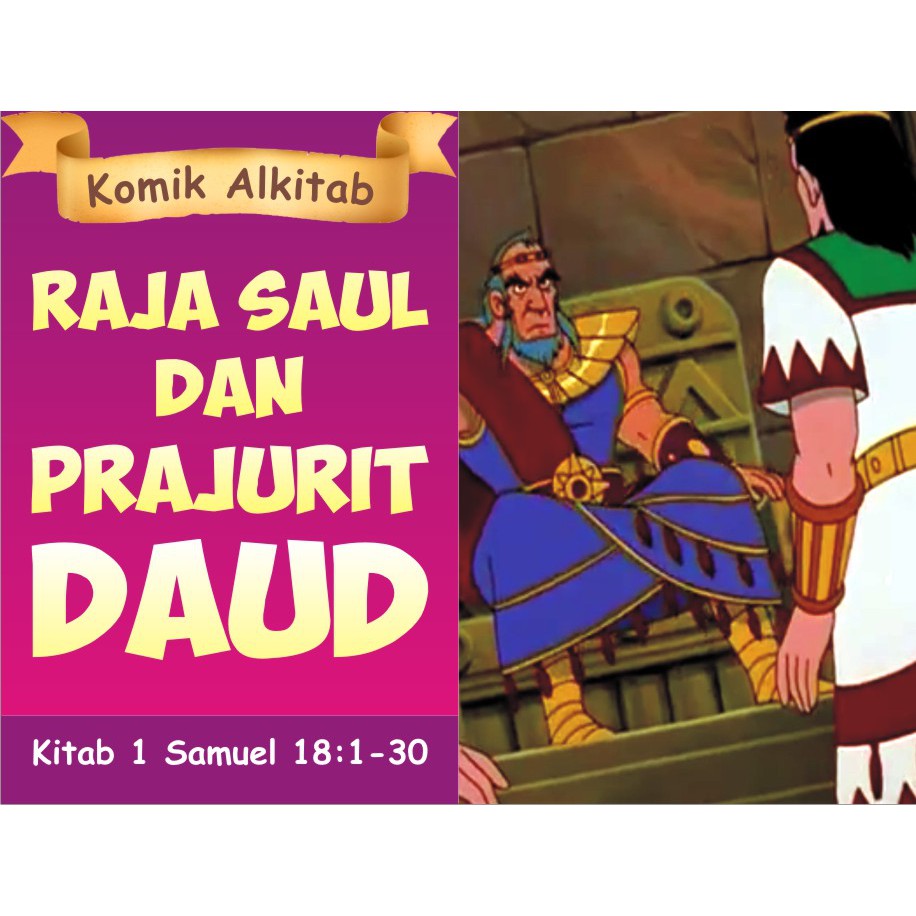 Jual RAJA SAUL DAN PRAJURIT DAUD - buku komik cerita alkitab anak ...