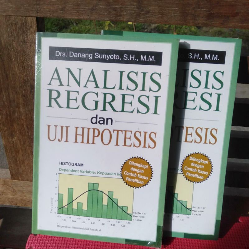Jual Buku ANALISIS REGRESI dan UJI HIPOTESIS oleh Drs. Danang Sunyoto ...