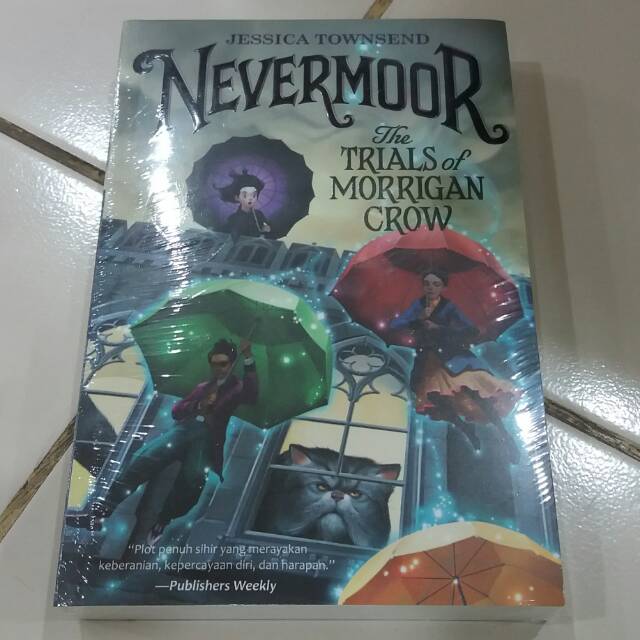 Jual Novel Nevermoor 1: The Trials of Morrigan Crow - Jessica Townsend ...