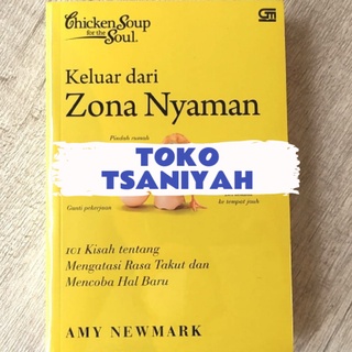 Jual Buku Motivasi Chicken Soup for The Soul Keluar dari Zona Nyaman Amy Newmark Buku ...