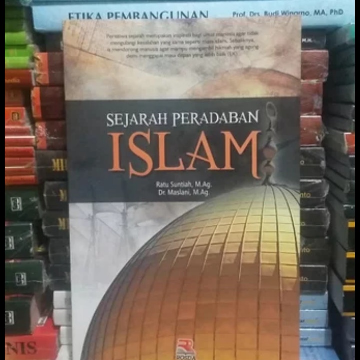 Jual Buku Sejarah Peradaban Islam - Ratu Suntiah Dan Maslani Rosda ... Jual Buku Sejarah Peradaban Islam - Ratu Suntiah Dan Maslani Rosda ...