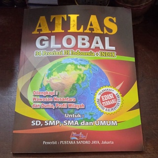 Jual Atlas Besar Atlas Global 34 Provinsi Di Indonesia + Indeks Dilengkapi Wawasan Nusantara dan ...