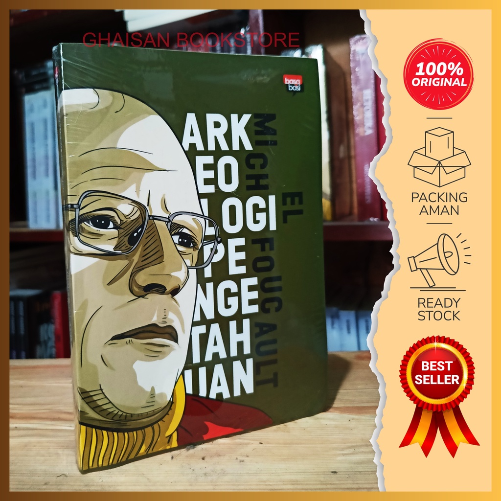 Jual Buku Filsafat - Arkeologi Pengetahuan Michel Foucault | Shopee ... Jual Buku Filsafat - Arkeologi Pengetahuan Michel Foucault | Shopee ...