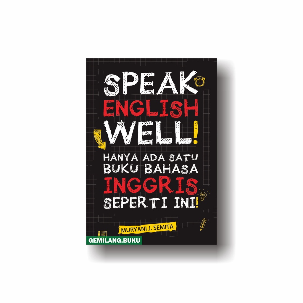 Jual Buku Speak English Well!: Hanya Ada Satu Buku Bahasa Inggris Seperti Ini! - Pusat Kajian ...
