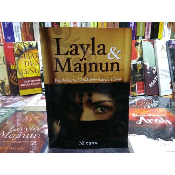 Jual Layla Dan Majnun (Kisah Cinta Klasik Dari Negeri Timur) | Shopee ...