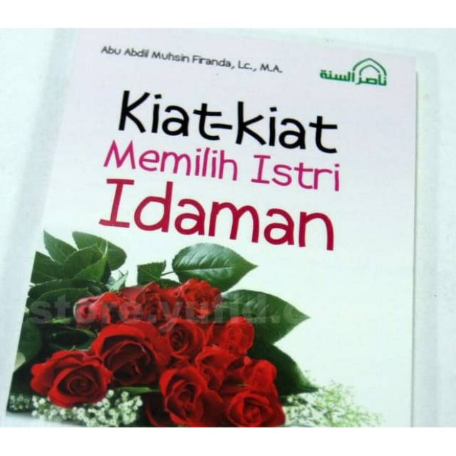 Jual Kiat kiat memilih istri idaman karya Dr.firanda | Shopee Indonesia Jual Kiat kiat memilih istri idaman karya Dr.firanda | Shopee Indonesia