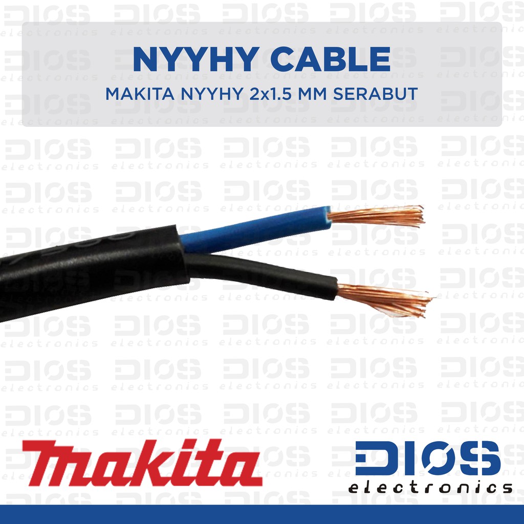 Jual Kabel Listrik NYYHY 2x1.5 mm MAKITA Serabut (meteran) | Shopee Indonesia