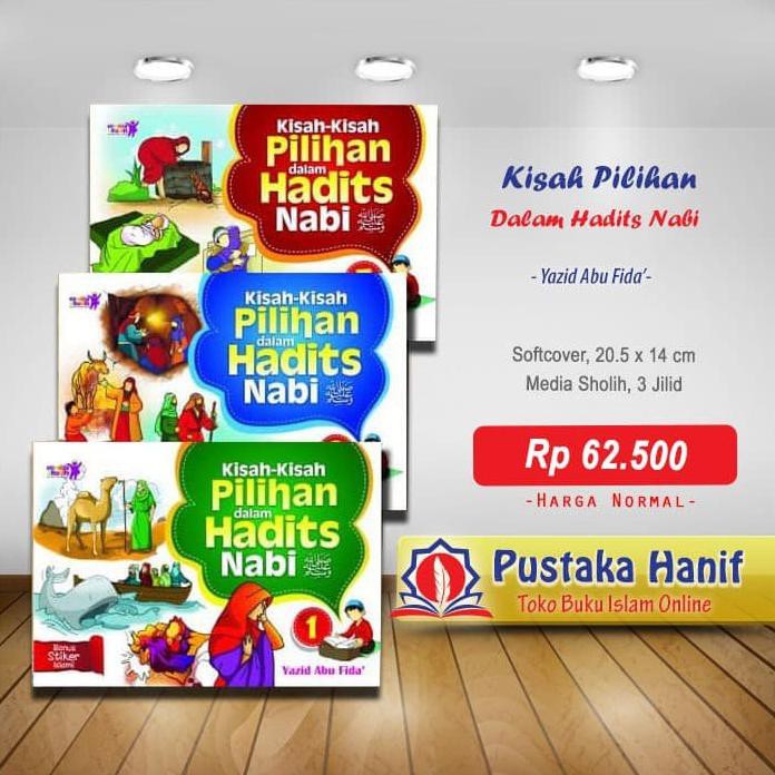 Jual BUKU ANAK KISAH PILIHAN DALAM HADITS NABI LENGKAP 3 JILID | Shopee Indonesia