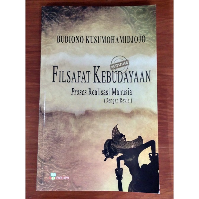 Jual Buku Filsafat Kebudayaan : Proses Realisasi Manusia - Budiono ...