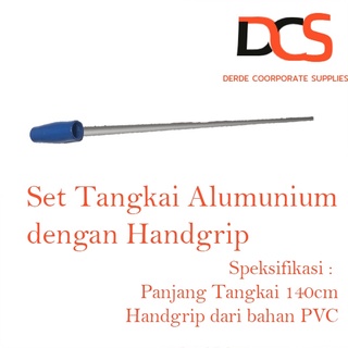 Jual Tangkai Alumunium panjang 140cm dengan Handgrip - Set untuk Pel ...