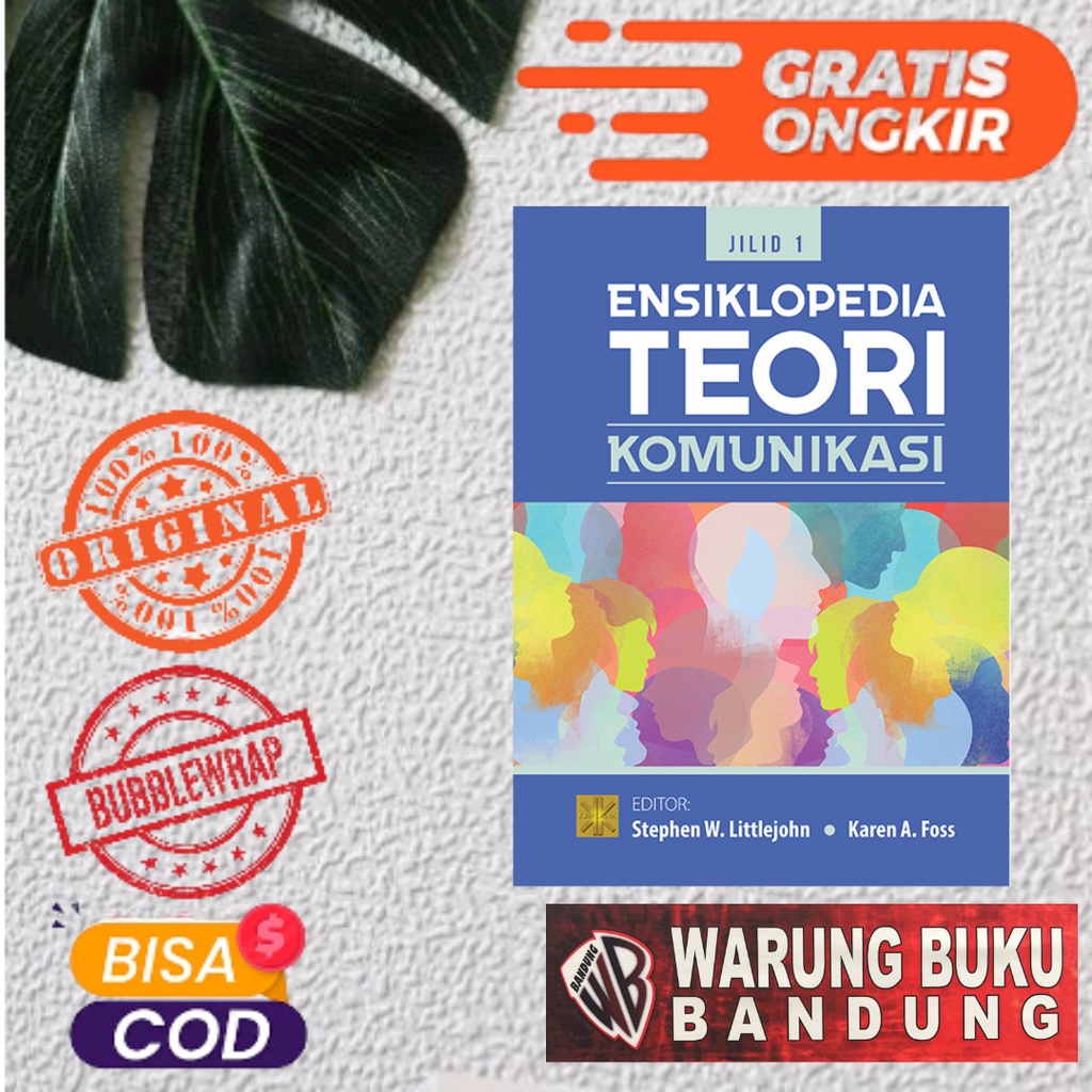 Jual BUKU ENSIKLOPEDIA TEORI KOMUNIKASI JILID 1 - Stephen W. Littlejohn ...