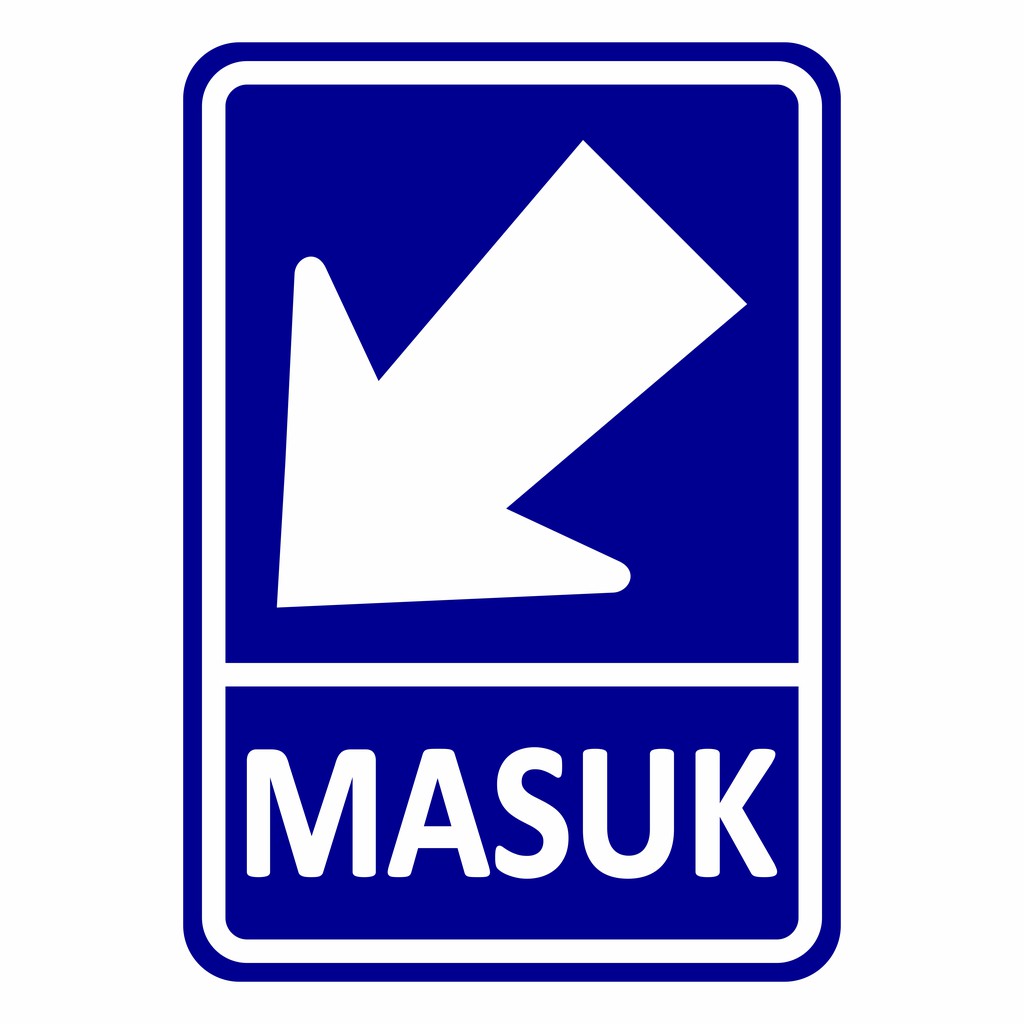 Jual Rambu Sign Petunjuk Arah Masuk 35cm x 50cm Plat Alumunium | Shopee ...