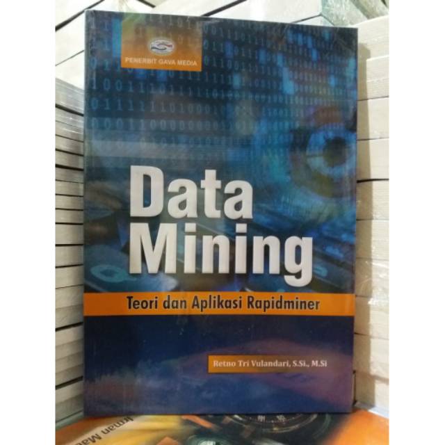 Jual BUKU DATA MINING TEORI DAN APLIKASI RAPIDMINER | Shopee Indonesia