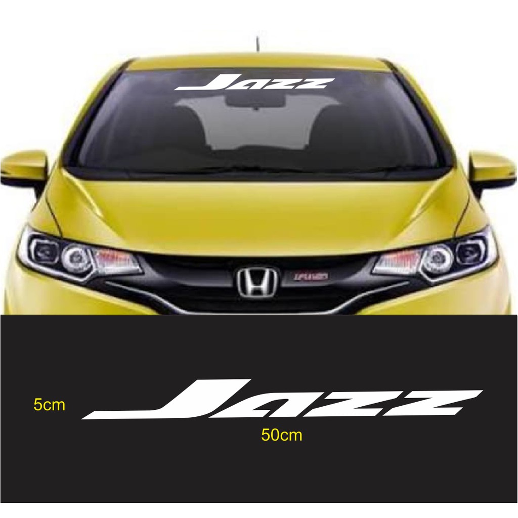 Jual Stiker Kaca Depan Mobil Honda Jazz - Car Decal Sticker | Shopee ...