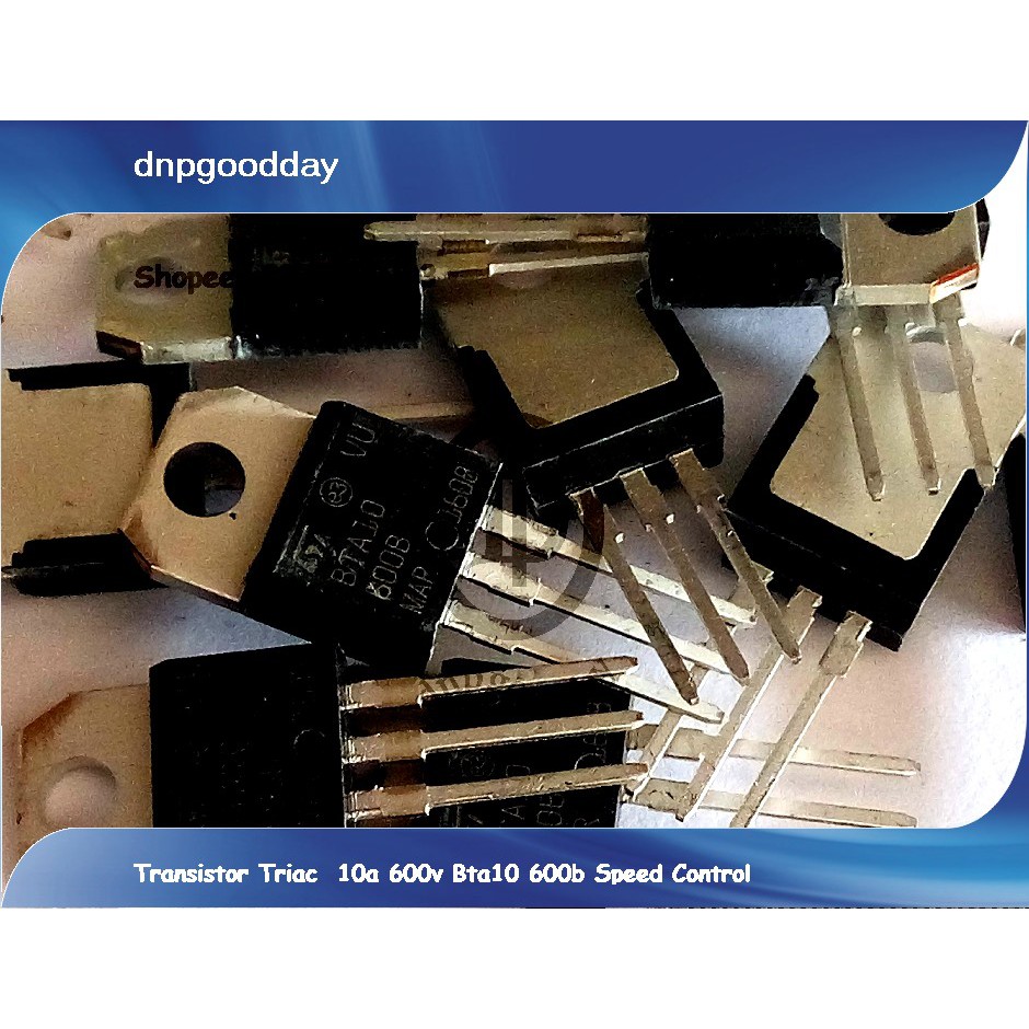 Jual Transistor Triac 10a 600v Bta10 600b Speed Control | Shopee Indonesia