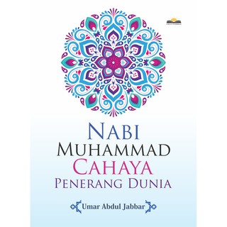 Jual Buku Nabi Muhammad Cahaya Penerang Dunia | Shopee Indonesia