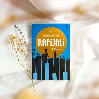 Jual NOVEL RAPIJALI 1 / RAPIJALI 2 / RAPIJALI 3 - DEE LESTARI (ORIGINAL ...