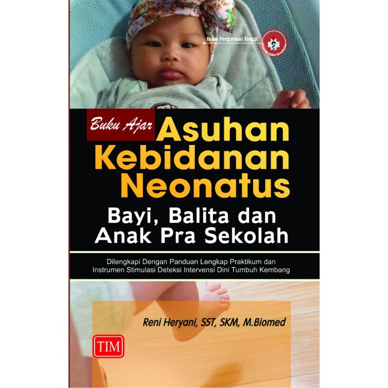 Jual Buku ajar asuhan kebidanan neonatus bayi balita dan anak pra ...