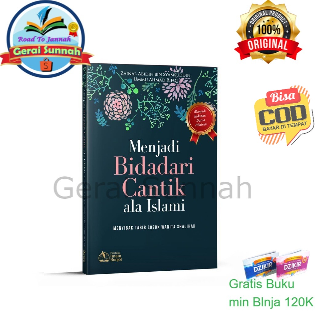 Jual Buku Menjadi Bidadari Cantik Ala Islami - Ustadz Zainal Abidin bin ... Jual Buku Menjadi Bidadari Cantik Ala Islami - Ustadz Zainal Abidin bin ...
