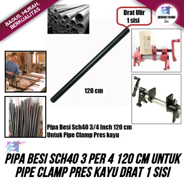 Jual Pipa Besi Sch40 3 Per 4 Panjang 120 Cm Untuk Pipe Clamp Pres Kayu ...