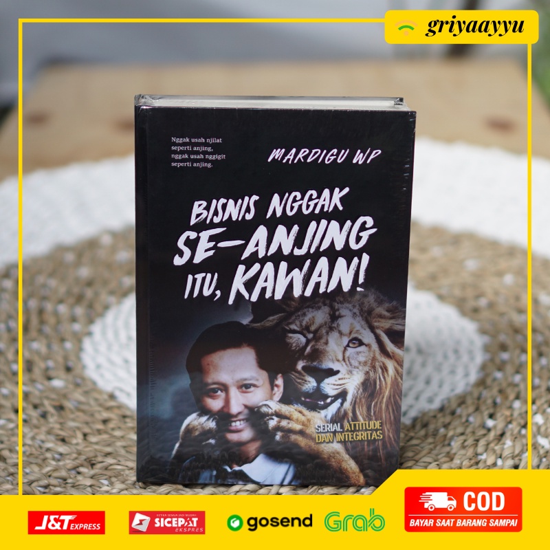 Jual Buku Bisnis Nggak Se Anjing Itu Kawan Mahakarya Mardigu Wowiek Bossman | Shopee Indonesia