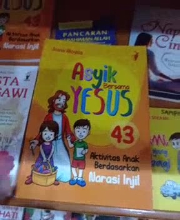 Jual Buku Anak anak Buku bacaan Anak Bina Iman Anak Katolik BIA: ASYIK BERSAMA YESUS - Rumah ...