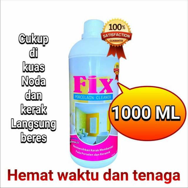 Jual Fix 1000 ml Pembersih Kerak Lantai Keramik / Karat Besi / Stainles ...
