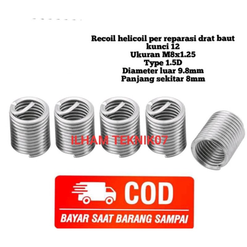 Jual RECOIL M8X1.25 1.5D HELICOIL VERBOS DRAT BAUT 12 ISI RECOIL ALAT ...