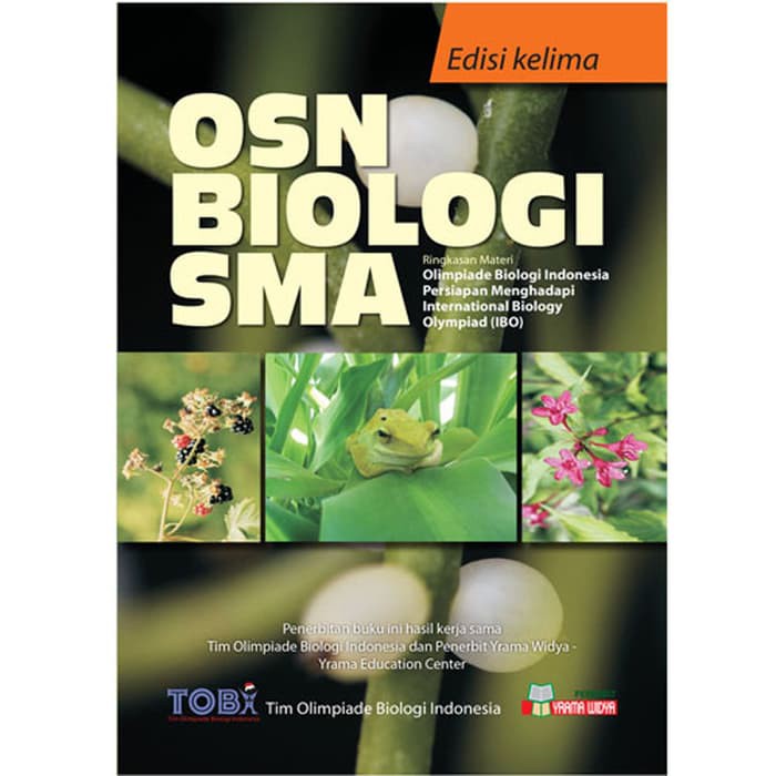 Jual Buku OSN Biologi - Buku OSN (Olimpiade Sains Nasional) Biologi SMA Edisi Terbaru Indonesia ...