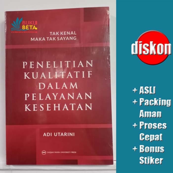 Jual Penelitian Kualitatif Dalam Pelayanan Kesehatan - Adi Utarini ...