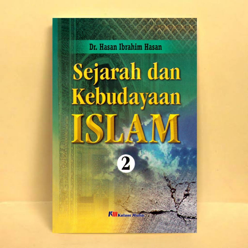 Jual SEJARAH KEBUDAYAAN ISLAM 2 - DR. HASAN IBRAHIM HASAN | Shopee Indonesia